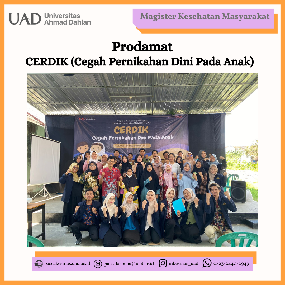 CERDIK (Cegah Pernikahan Dini Pada Anak) - Program Magister Kesehatan Masyarakat